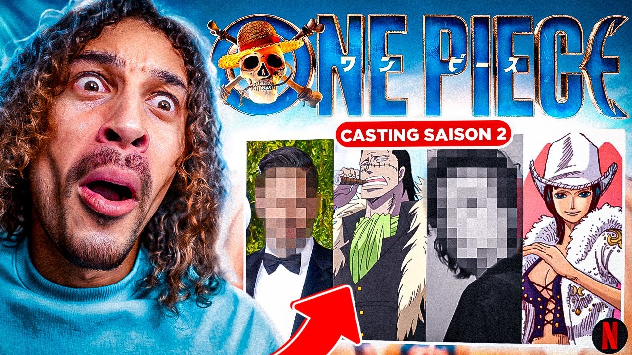 JE DECOUVRE LE CASTING DU LIVE ACTION ONE PIECE SAISON 2 ! (OMG NICO ...