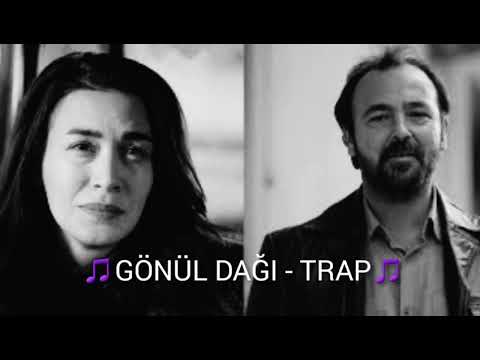 GÖNÜL DAĞI - SEFER & ZAHİDE BADEGÜL TRAP - ( ÇG TRAP)