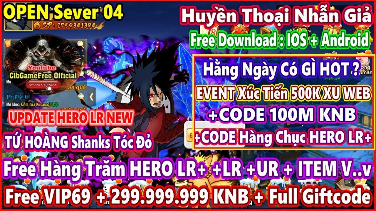 《GameMobile》NhẫnGiả HuyềnThoai VH: Free VIP69 +299M KNB +HERO LR+ +Full ...