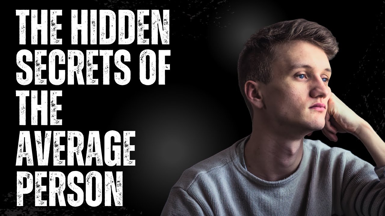 The Hidden Secrets of The Average Person - YouTube