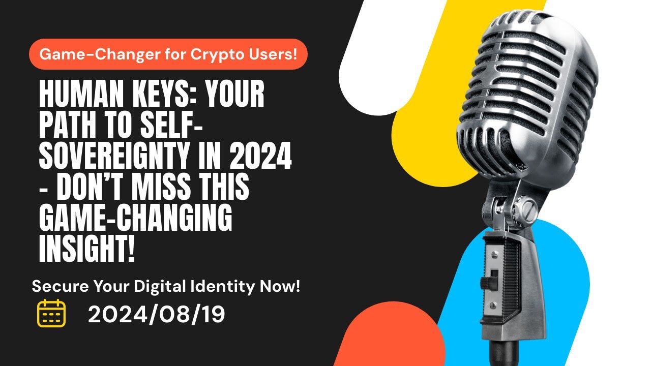 Human Keys: Revolutionizing Digital Identity in 2024 – Unlock Self ...