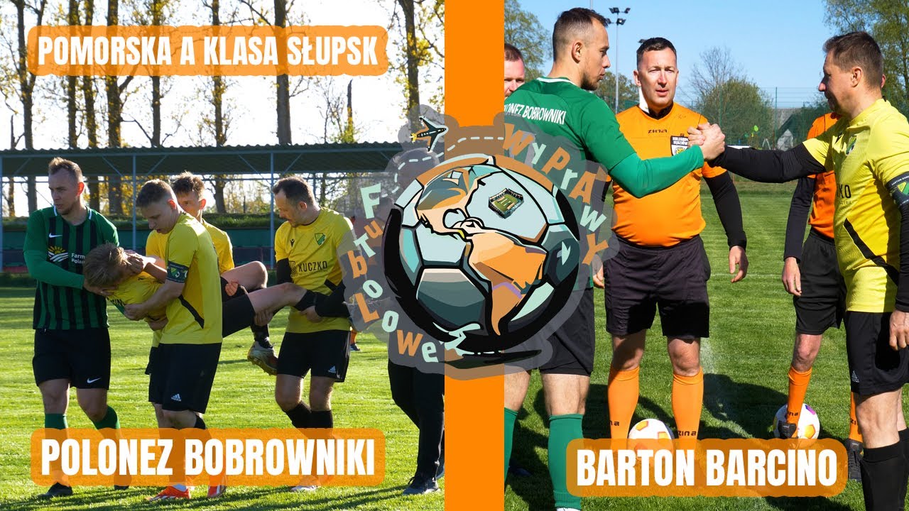 Futbolowe Wyprawy | Polonez Bobrowniki vs Barton Barcino | A klasa ...