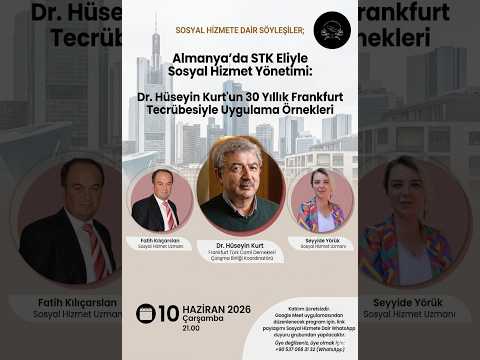 Almanya'da STK Eliyle Sosyal Hizmet Yönetimi - Dr. Hüseyin Kurt