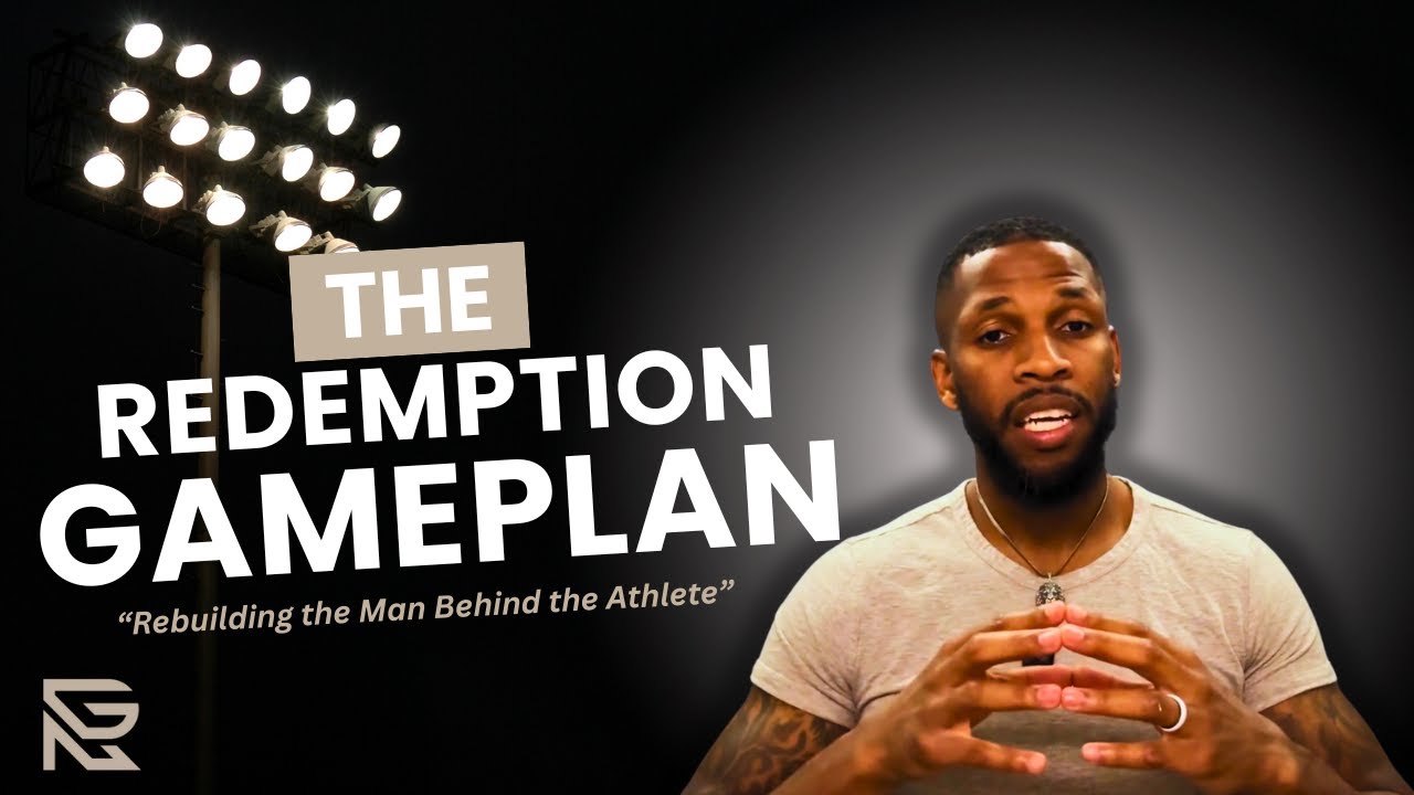 The Redemption Gameplan: A New Path for Former Athletes Struggling in ...