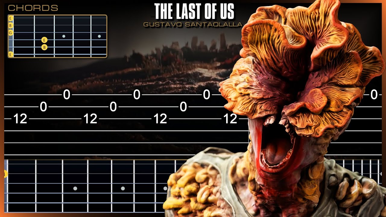 The Last Of Us Gustavo Santaolalla Guitar Tabs For Begginers - YouTube