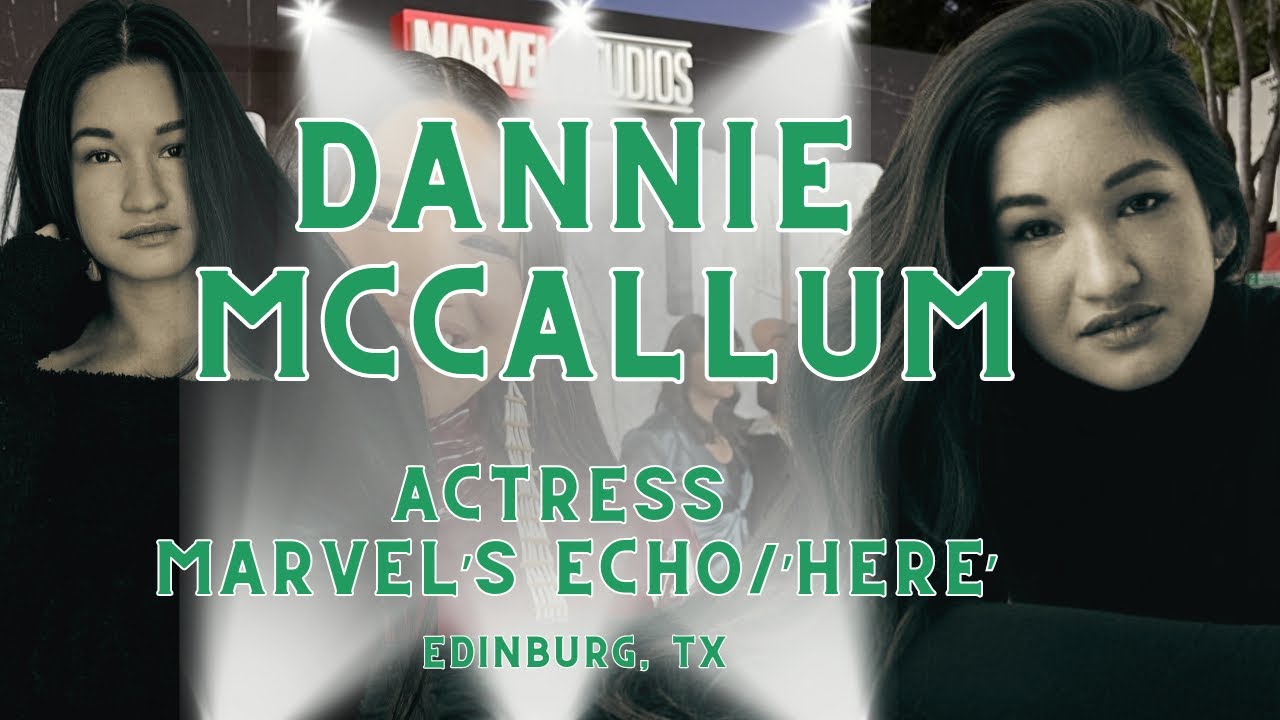 Actress Dannie McCallum from Edinburg, TX! #MarvelEcho #RGV #956 #Here ...