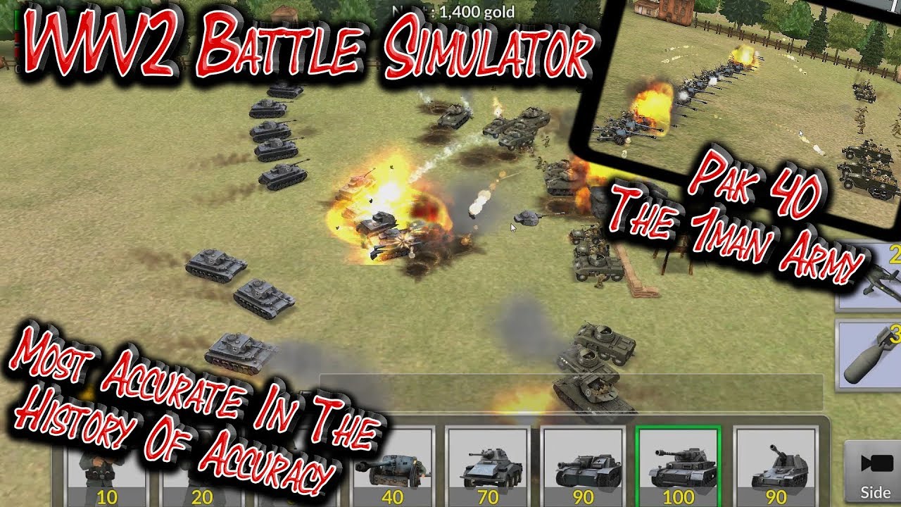 WW2 Battle Simulator; Most Accurate Simulator In The History Of Battle ...