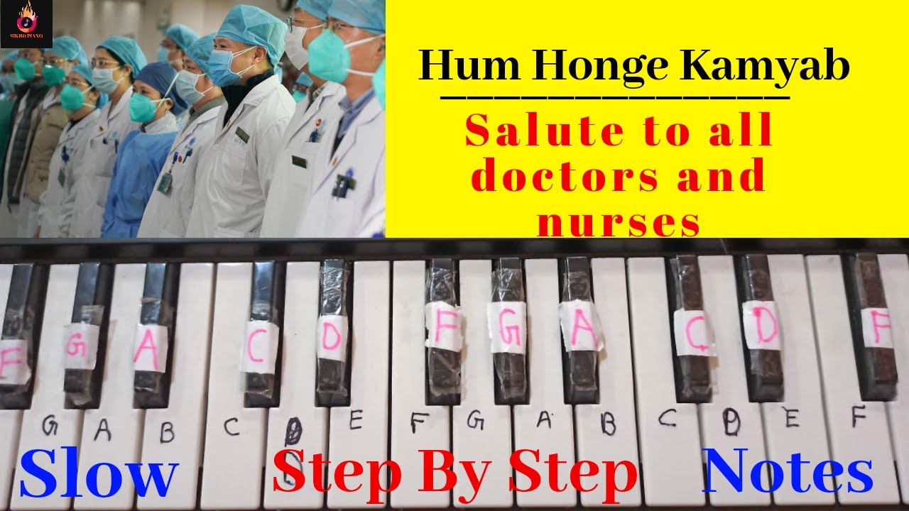 Hum Honge Kaamyaab , Piano Tutorial Slow, Step By Step With Notes - YouTube