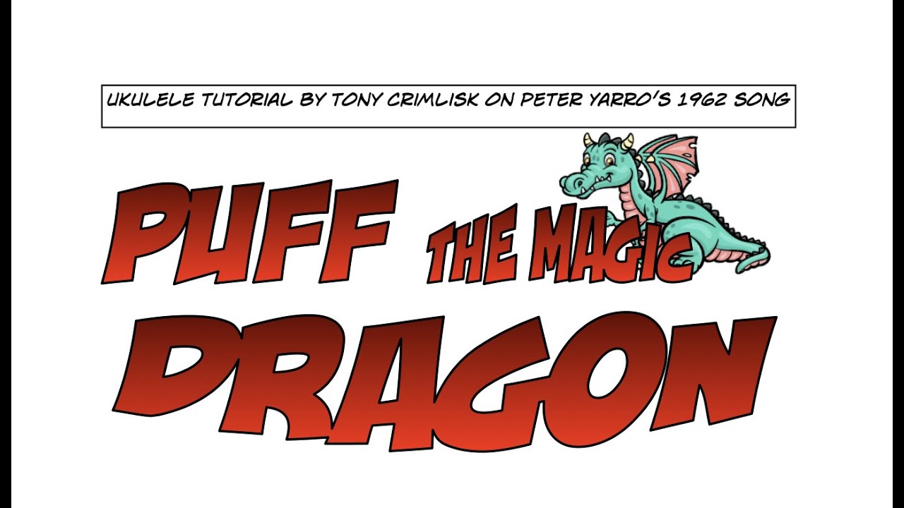 PUFF THE MAGIC DRAGON - 1962 hit song for Peter, Paul and Mary - YouTube