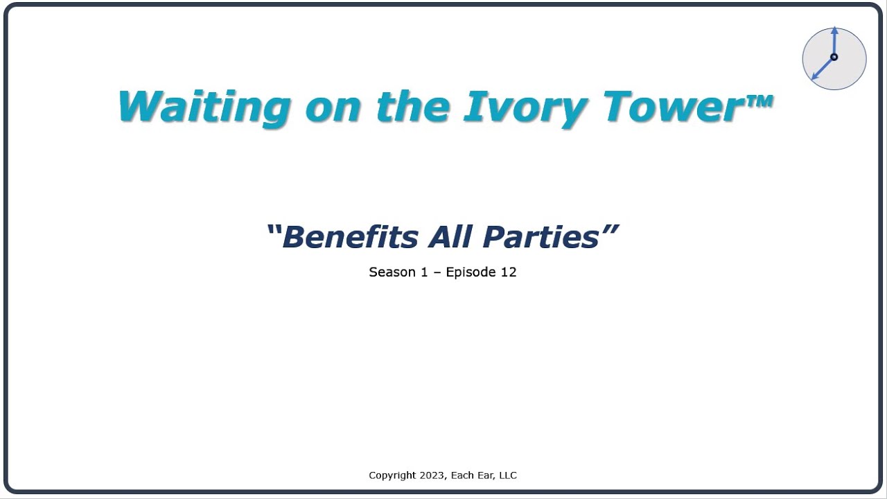 Season1-Episode12 “Benefits All Parties” | Each Ear LLC - YouTube