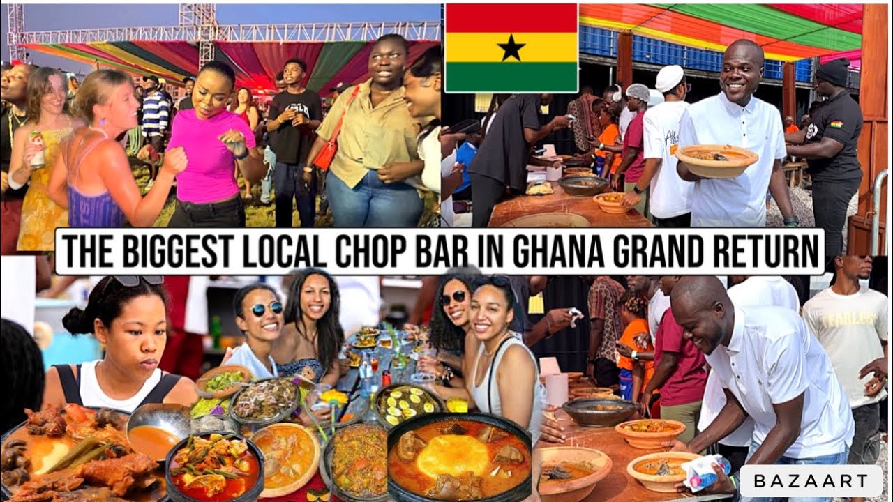 The BIGGEST GHANAIAN Local CHOP BAR EXPERIENCE in Accra GHANA is BACK ...