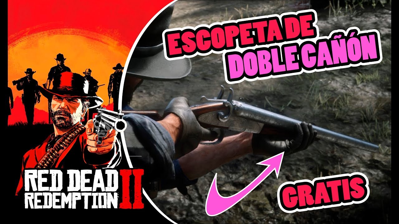 COMO CONSEGUE * ESCOPETA DE DOBLE CAÑÓN * GRATIS EN RED DEAD REDEMPTION ...