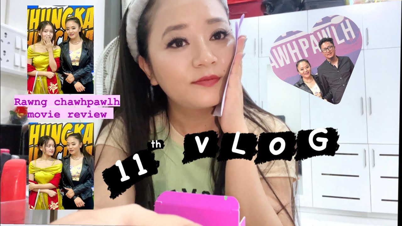11th Vlog: Vanapa Hall with my husband || Mizo Film Review || Shimmer Setting Spray - YouTube