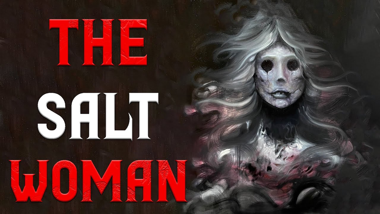 "The Salt Woman" Immersive Narration - YouTube
