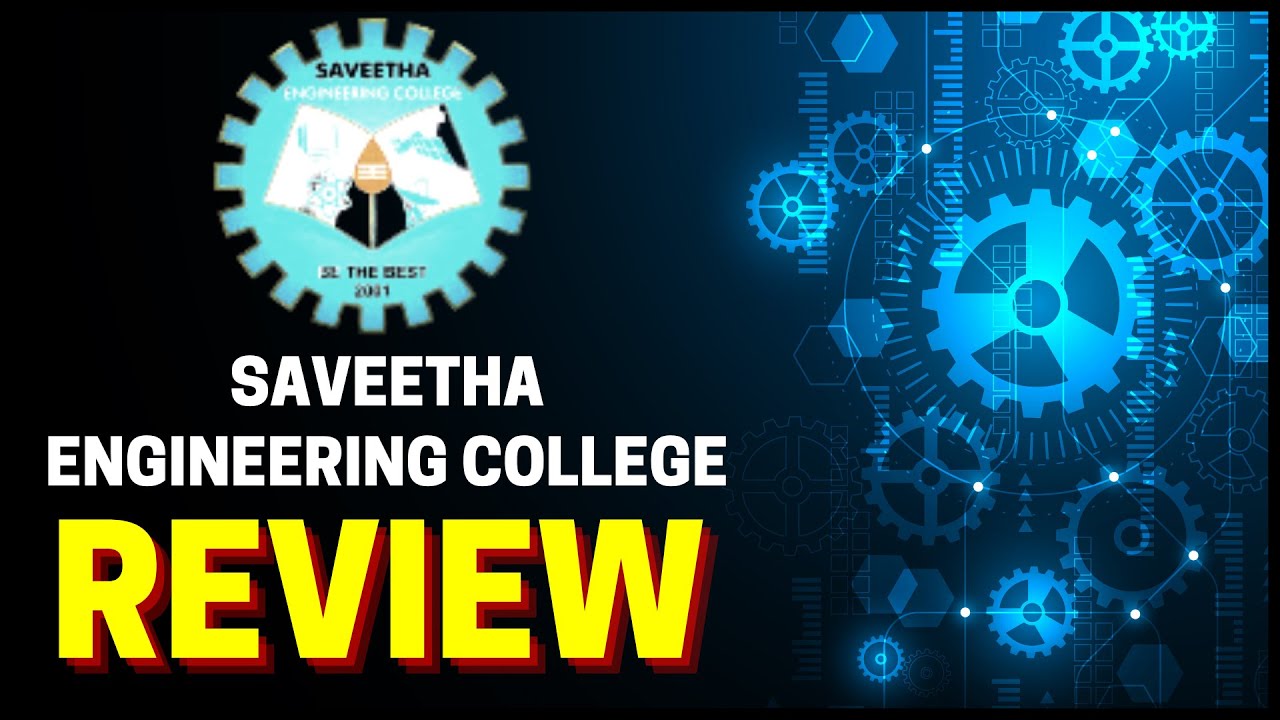 Saveetha Engineering College #saveethacollege #collegetour # ...