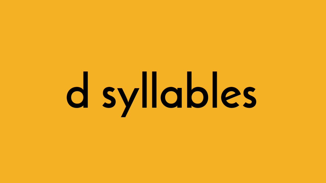d syllables - YouTube