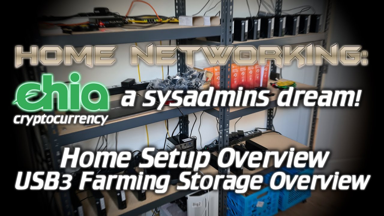 Home Networking: Chia Home Farming setup overview - YouTube