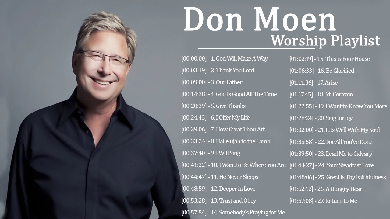 Don Moen Greatest Hits - Don Moen Best Songs - Best Christian Songs Of ...