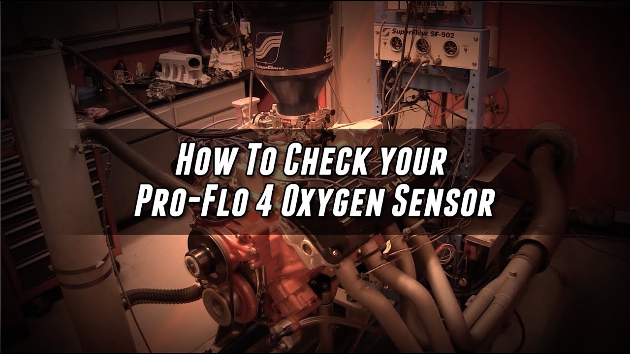 Edelbrock Pro-Flo 4 Tech Tip – Testing Your Pro-Flo 4 O2 Sensor - YouTube