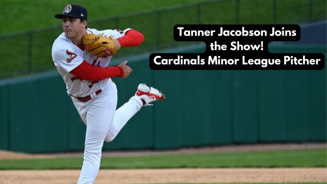 Tanner Jacobson Joins the Show- Cardinals Minor League Pitcher - YouTube