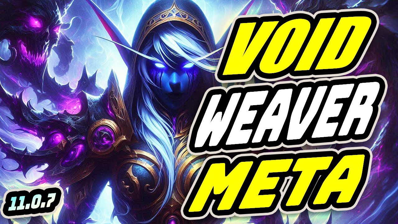 Meta Hero Talent Void Weaver Shadow Priest The War Within 11.0.7 World of Warcraft Wow PvP ...