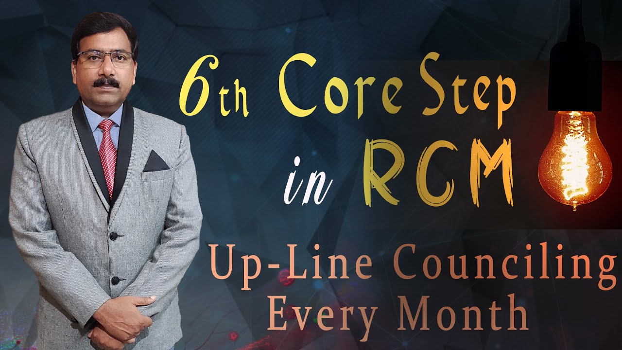 6th Core Step in RCM | Upline Counciling Every Month - YouTube