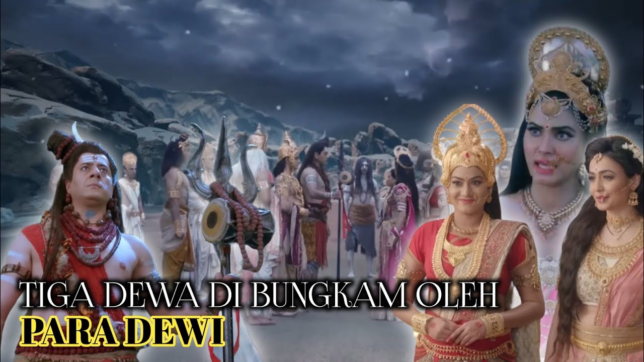 EPS 176. TIGA DEWA DIBUNGKAM OLEH PARA DEWI - YouTube