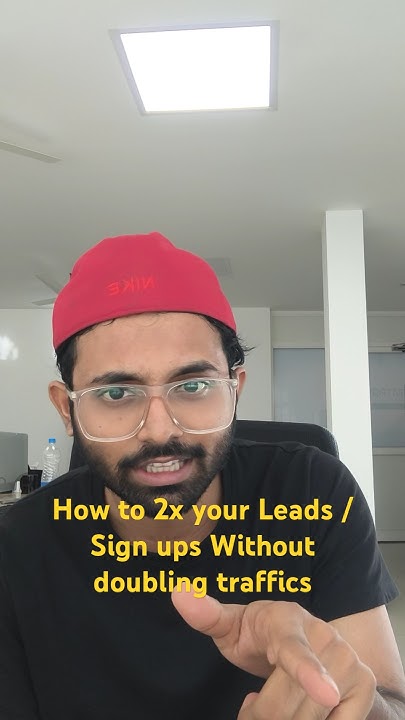 How to 2x your Leads / Sign ups Without doubling traffics #seo #leadgeneration #saas #marketing ...