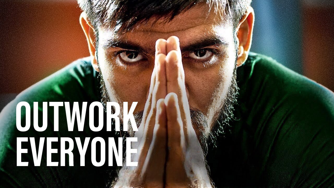 OUTWORK EVERYONE | Best Motivational Speeches | Morning Motivation ...