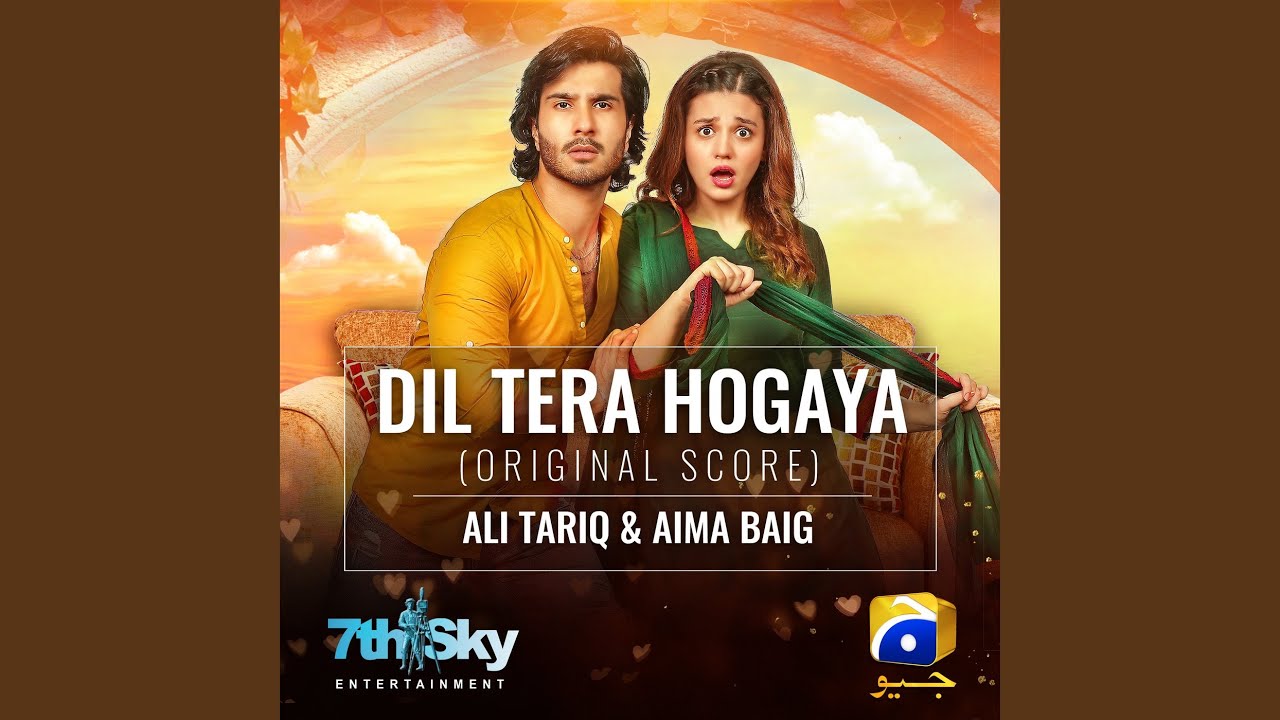Dil Tera Hogaya (Original Score) - YouTube Music