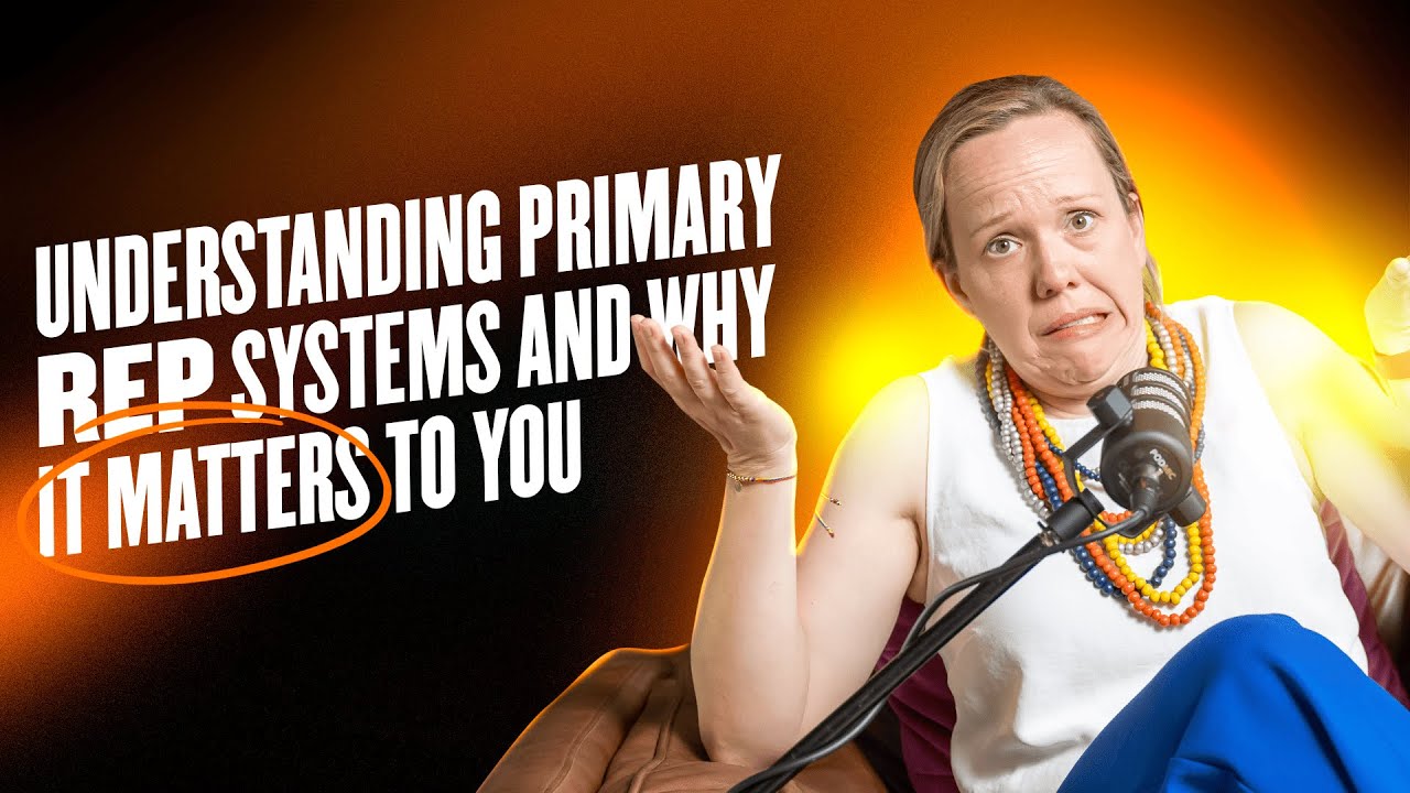 Understanding Primary Rep Systems and why it matters to you - YouTube