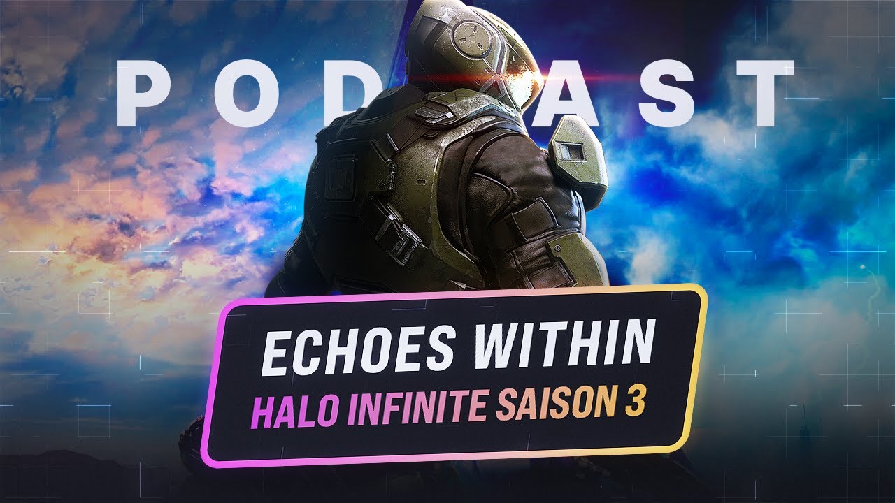 Retour sur la Saison 3 de Halo Infinite: Echoes Within - YouTube