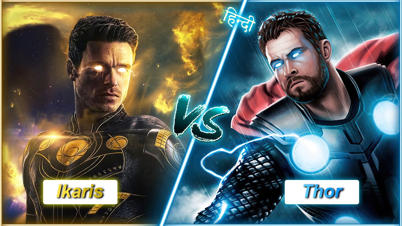 Thor vs Ikaris | God of Thunder vs Creation of Celestials | Superpower ...
