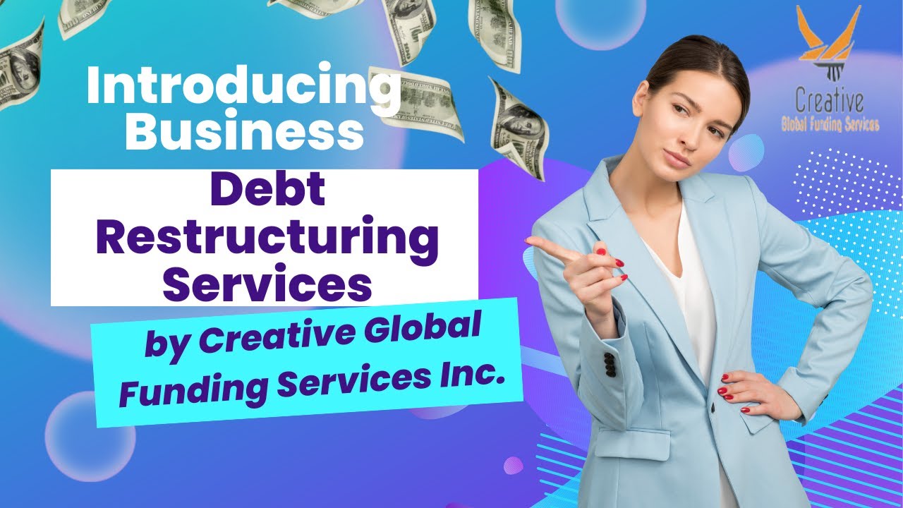 Introducing Business Debt Restructuring Services by Creative Global ...