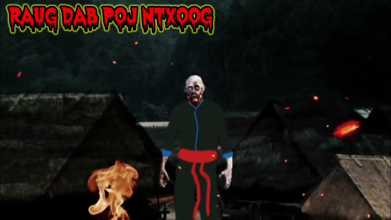 raug Dab poj ntxoog - Dab neeg dab - YouTube