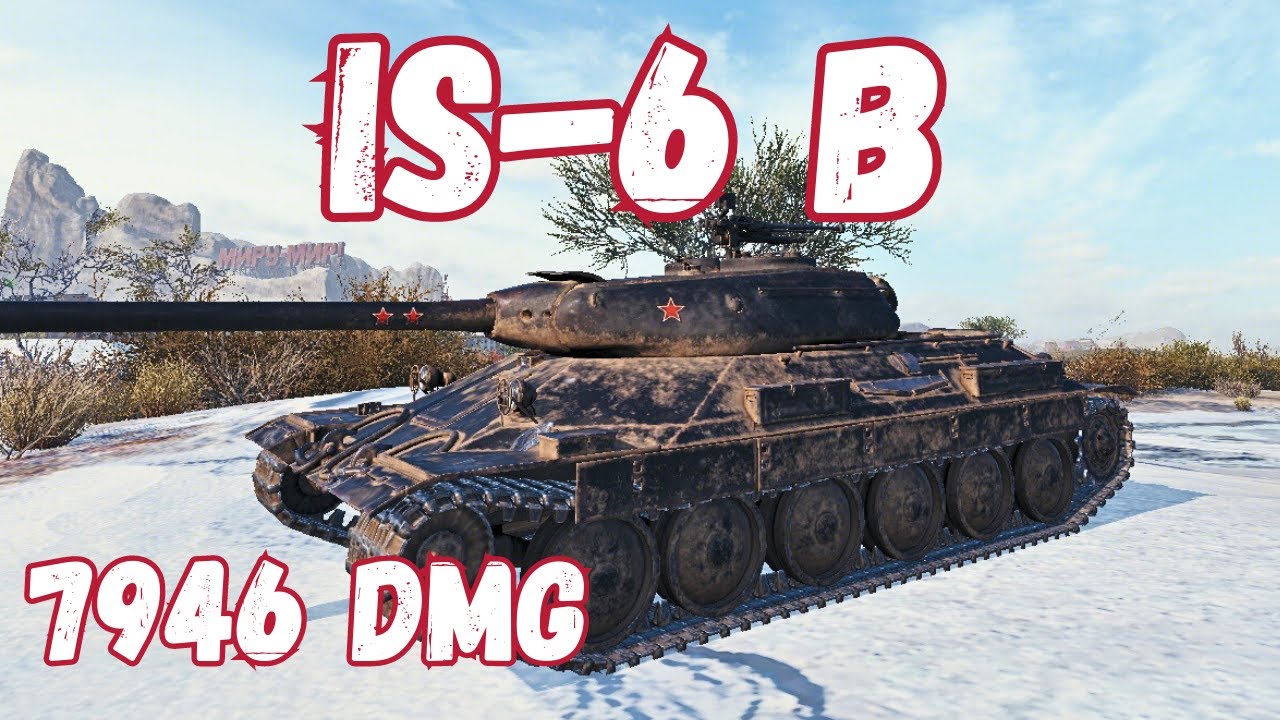 IS-6 B - 7946 Damage - Ghost Town | World of Tanks - YouTube