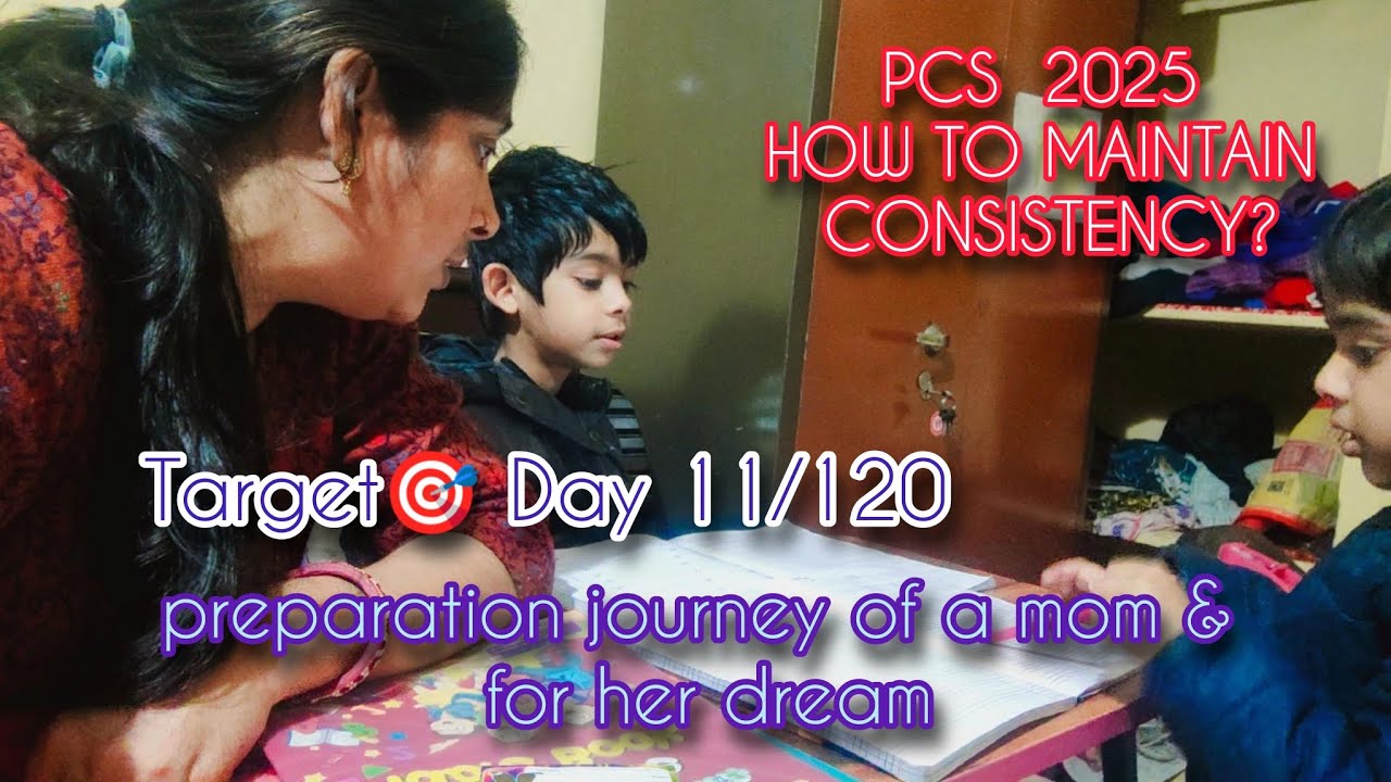 Consistency कैसे maintain करें ? Target🎯 Day 11 /120 Productive 🤗mom # ...