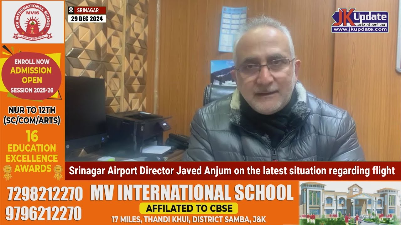 Srinagar Airport Director Javed Anjum on the latest situation regarding ...
