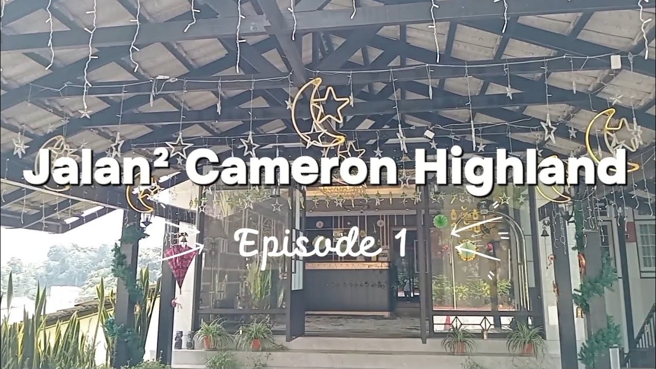 Jalan jalan Cameron Highland | Petik Sendiri Strawbery | Raya di ...