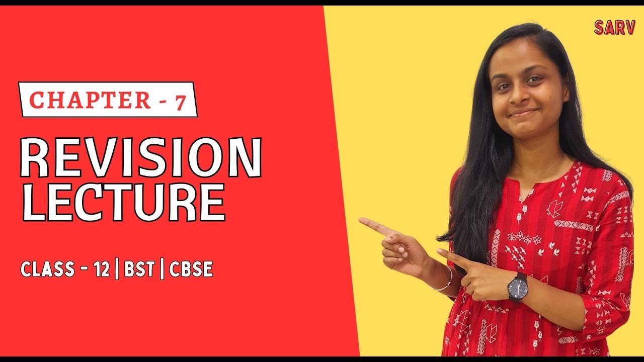 Class 12 | BST | Chapter 7 | Revision Lecture - YouTube