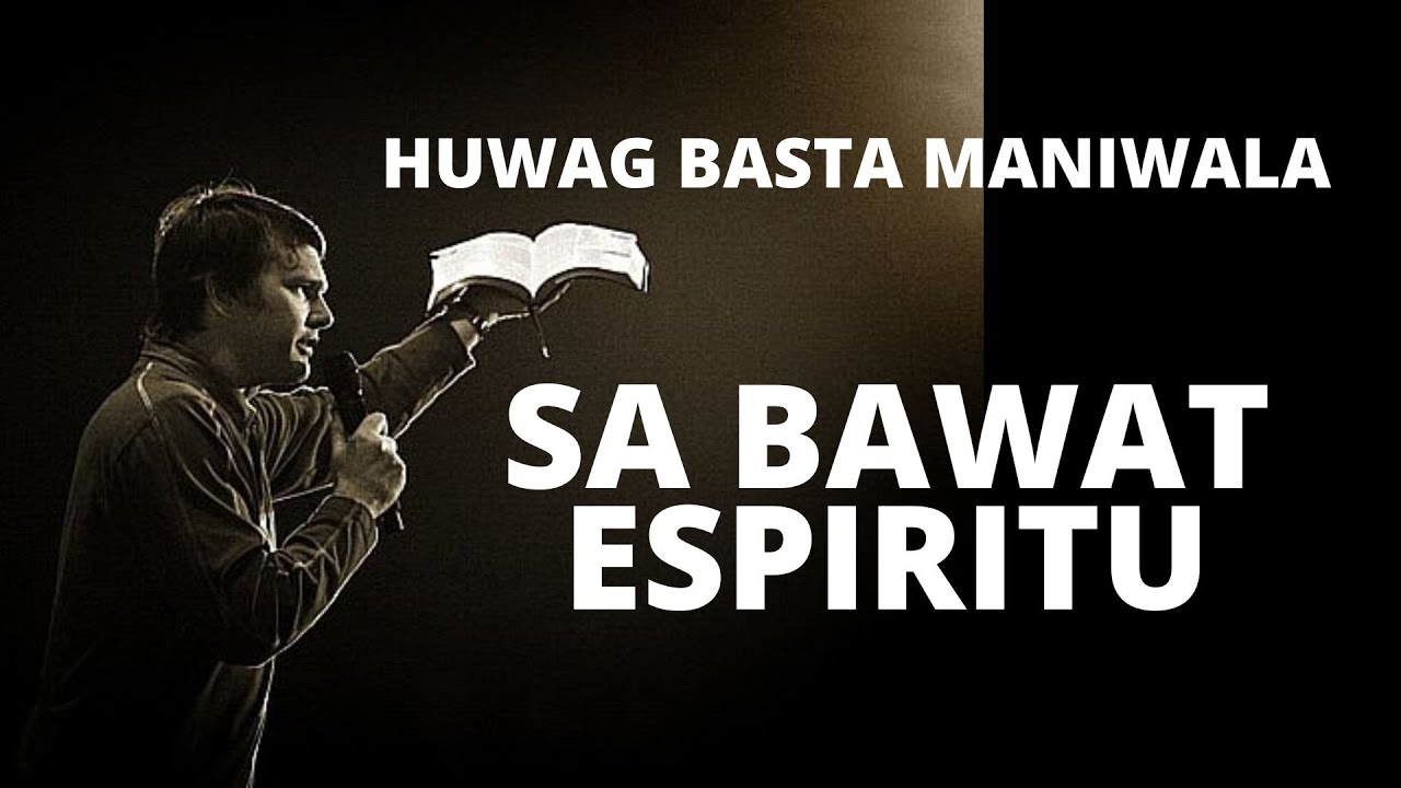 HUWAG AGAD MANIWALA - YouTube