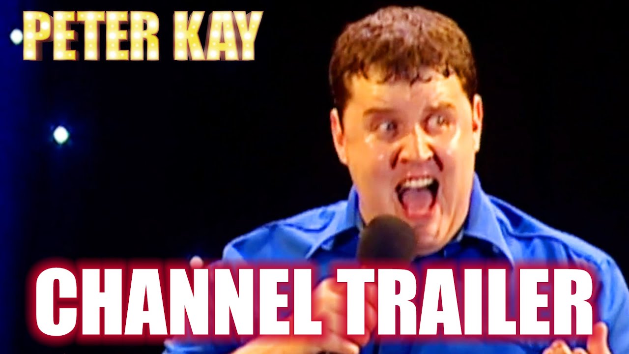 Official Peter Kay YouTube Channel | Trailer - YouTube