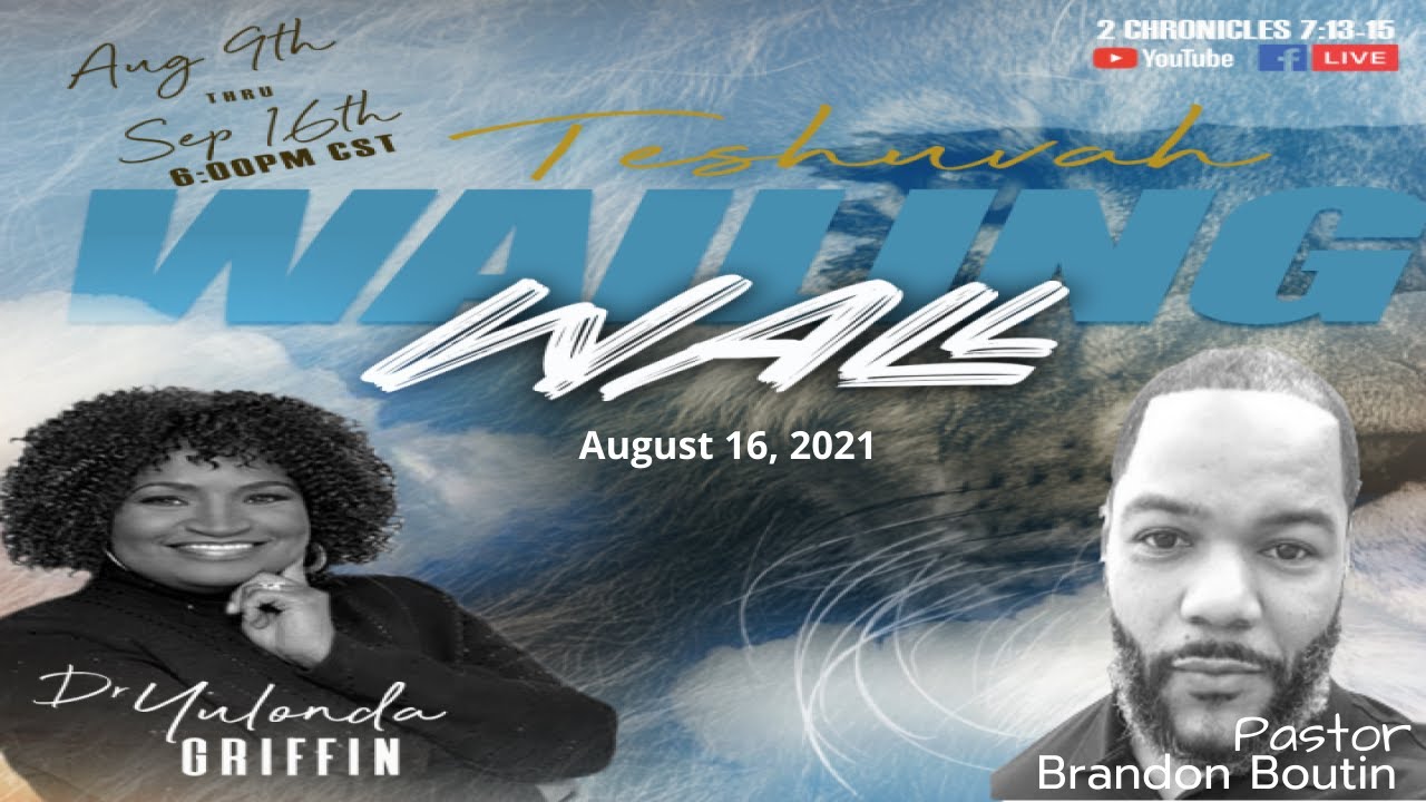 Teshuvah Night 8, Speaker: Pastor Brandon Boutin @ 6pm CST August 16 ...
