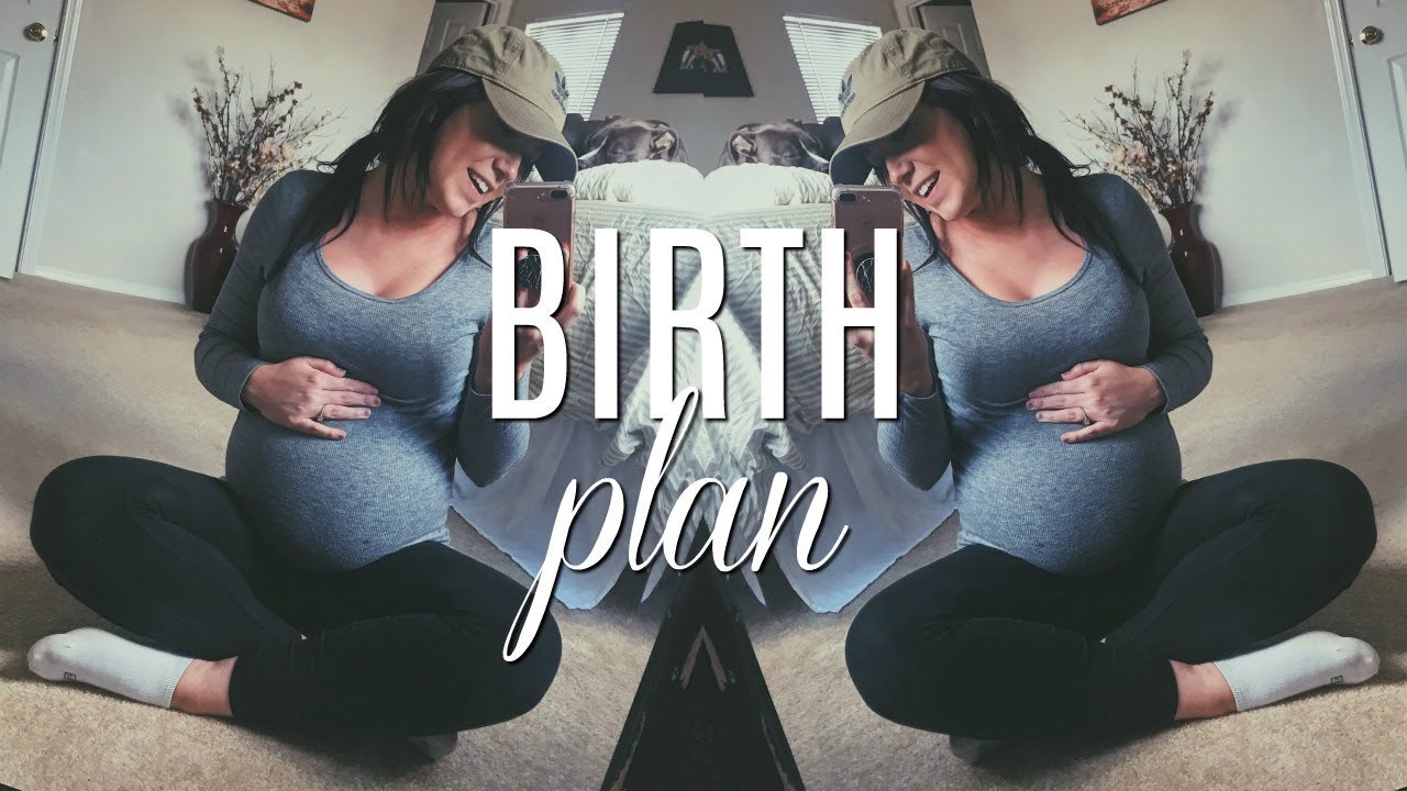 My Birth Plan How I Feel About Labor Thoughts On Epidurals Youtube