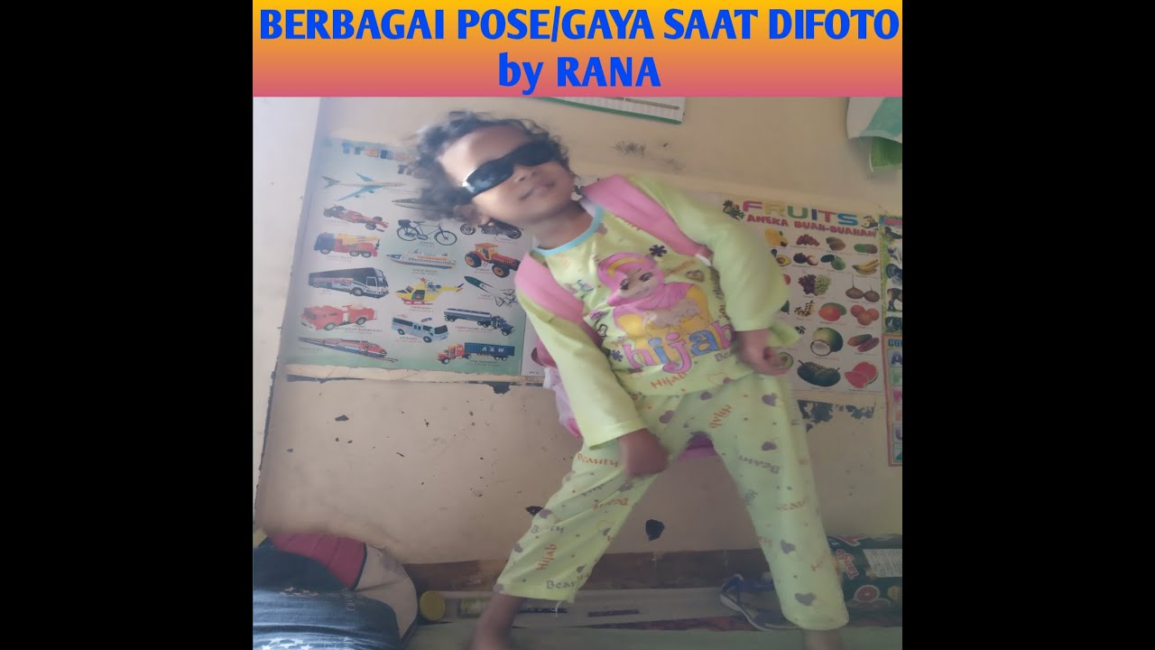 Berbagai pose/gaya saat difoto by Rana - YouTube