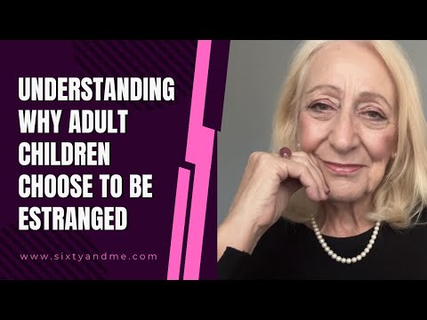 Understanding Why Adult Children Choose to Be Estranged