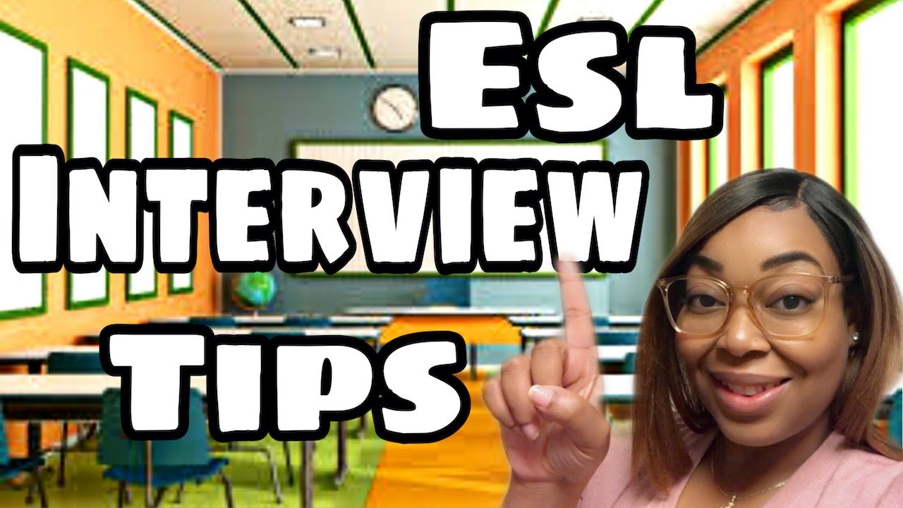 ESL Interview Tips | Tips to teach English in any country - YouTube