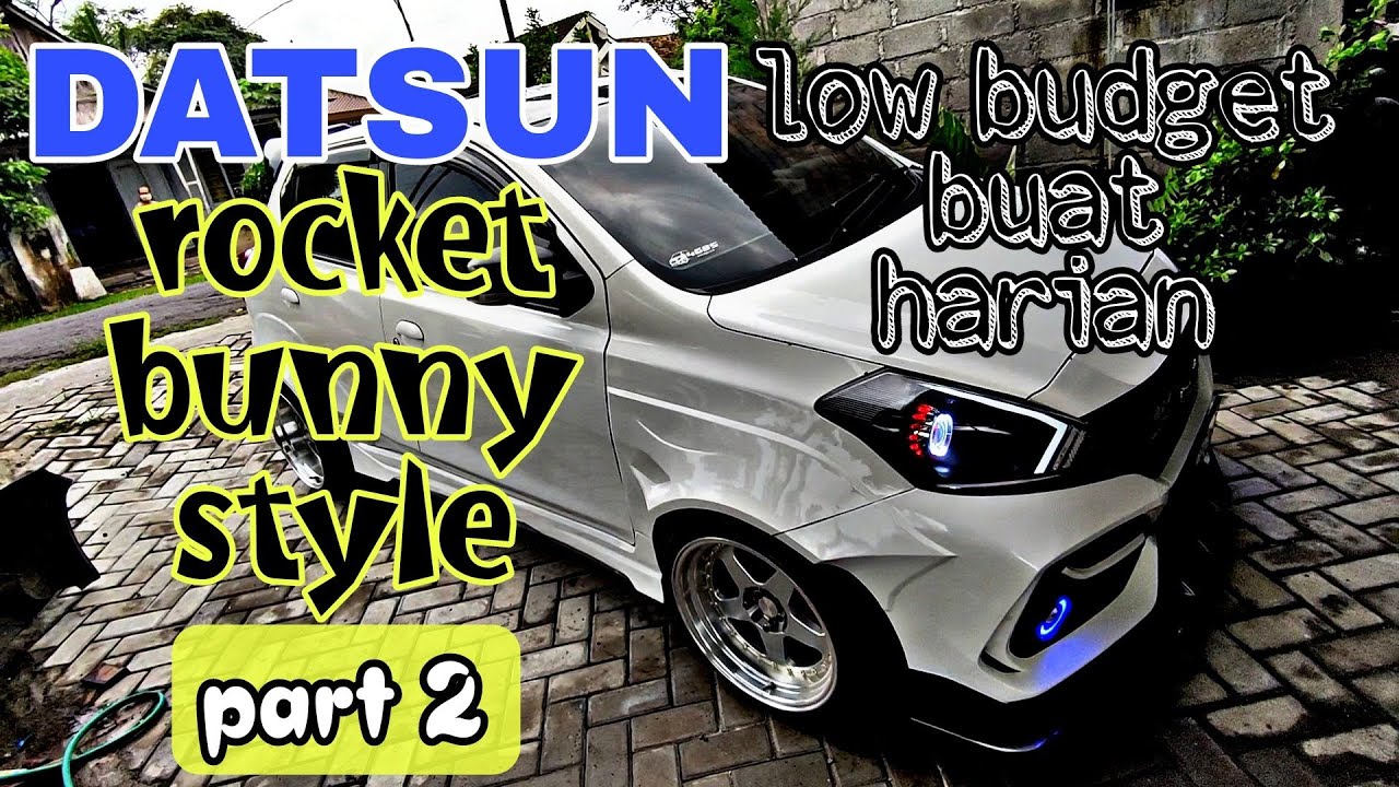 modifikasi datsun, datsun rocket bunny style buat harian (review) - YouTube