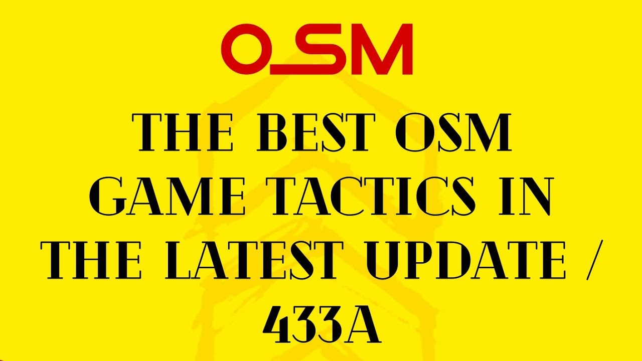The best osm game tactics in the latest update / 433A👑🌱 - YouTube