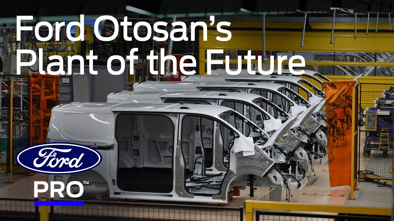 Ford Otosan: Step Inside the Plant of the Future - YouTube